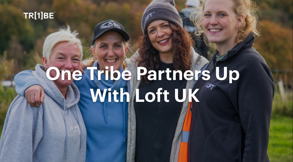 One Tribe Partners With LOFT UK – One Tribe